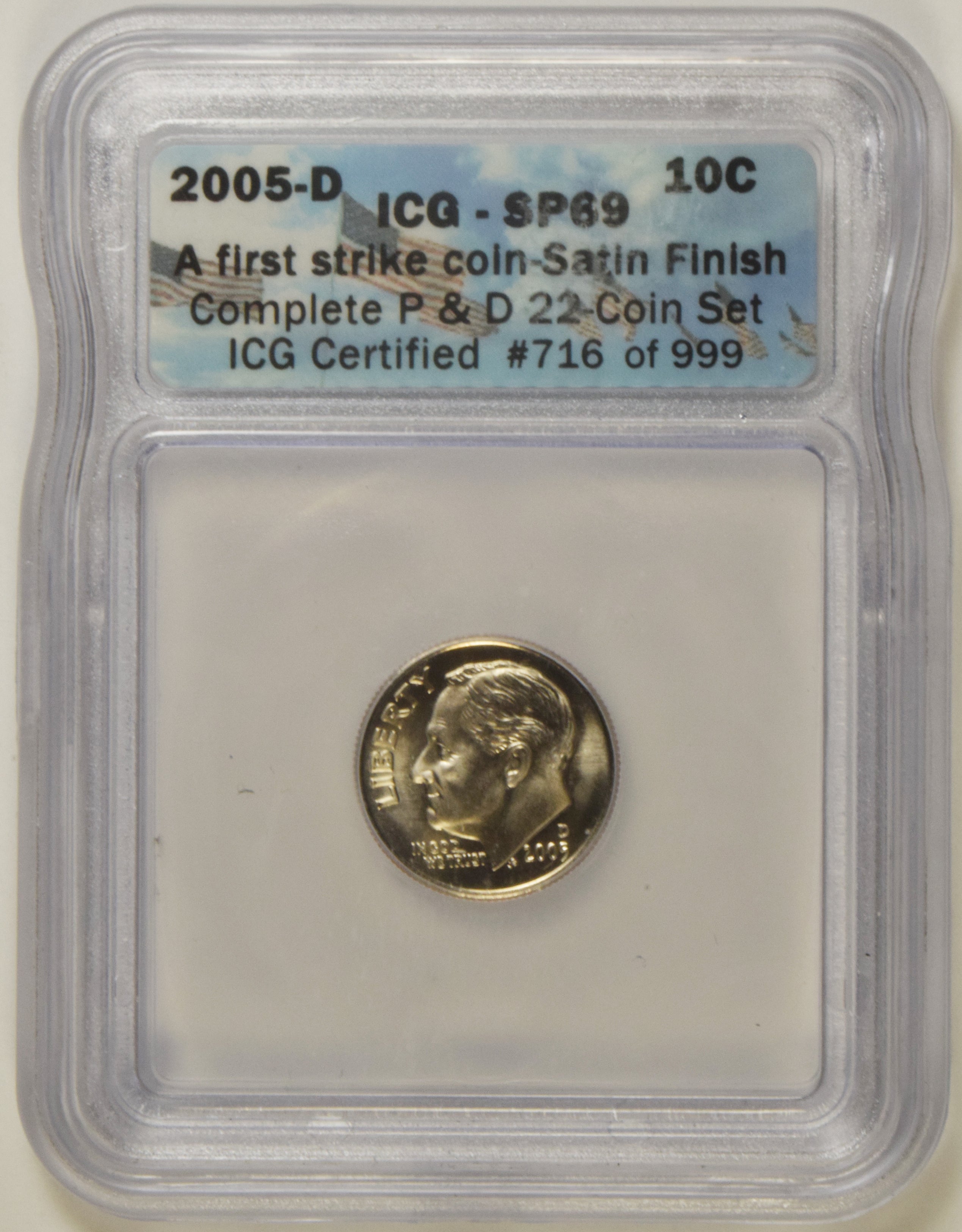 2005-D Roosevelt Dime ICG SP-69 First Strike Satin Finish – Mount ...